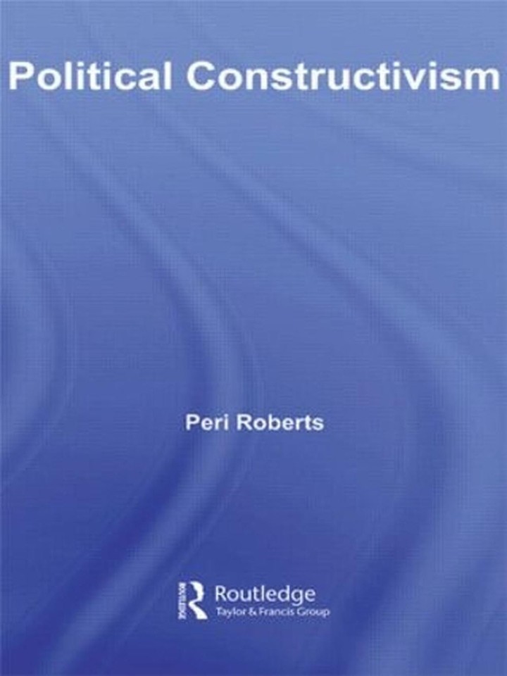 Political Constructivism by Peri Roberts (English) Hardcover Book ...