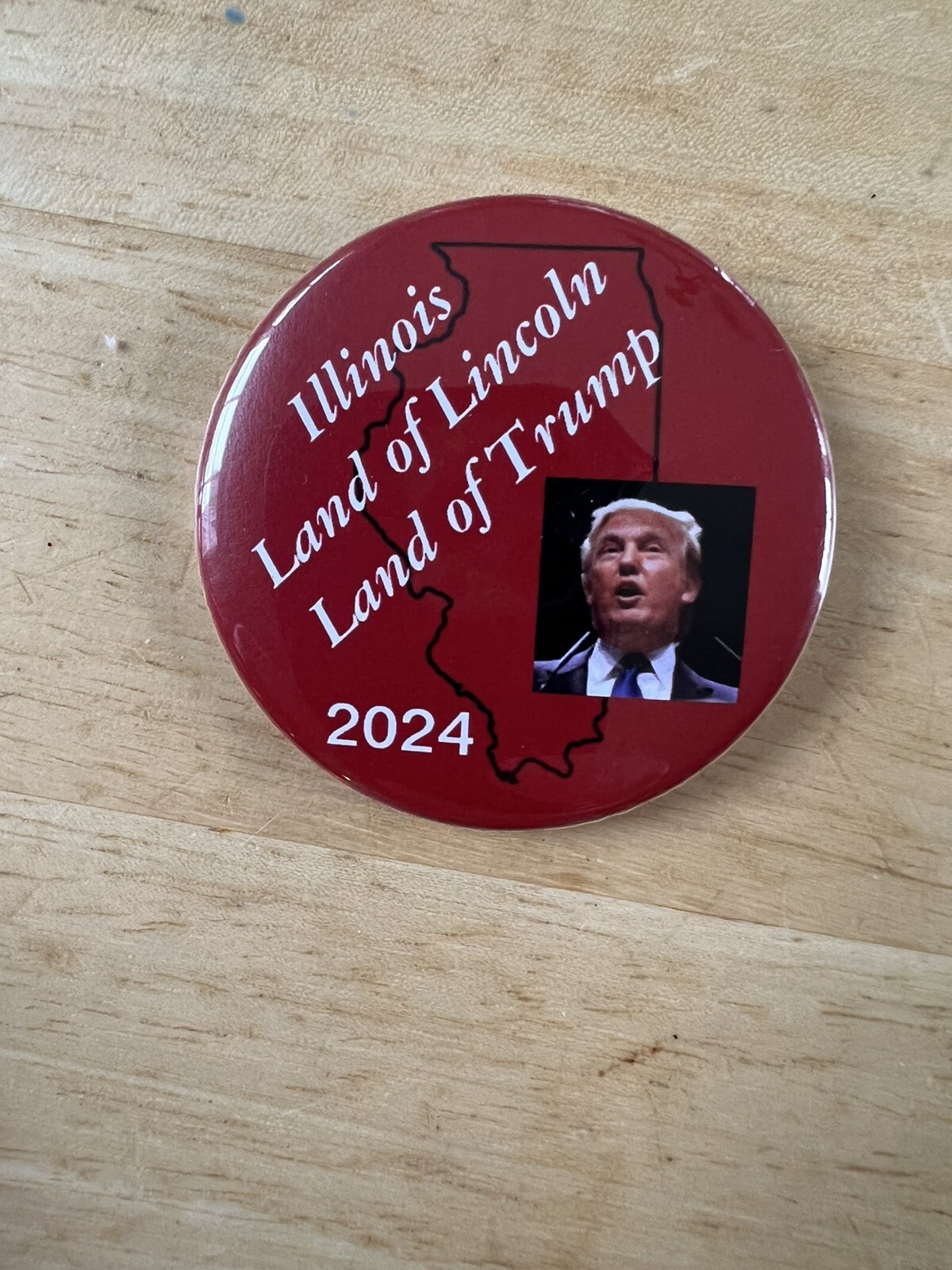 Rare Illinois Land Of Lincoln Land Of Trump 2024 Button Donald Trump ...