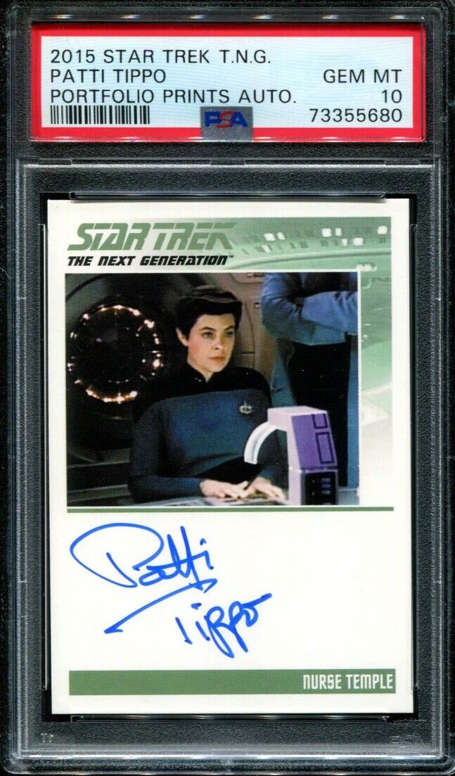 2015 STAR TREK TNG PORTFOLIO PRINTS AUTO PATTI TIPPO LOW POP PSA 10 GEM ...