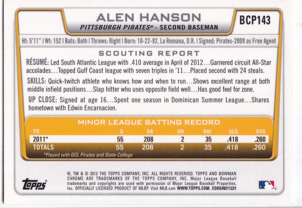 2012 Bowman #BCP-143 Alen Hanson Pittsburgh Pirates + (Yes 3 Free ...