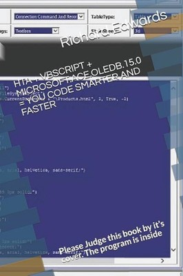 Hta + VBScript + Microsoft.Ace.Oledb.15.0 = You Code Smarter and Faster ...