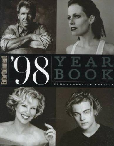 Entertainment Weekly 1998 Yearbook by Time-Life Books; Entertainment ...
