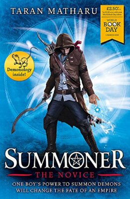 The Novice: World Book Day 2018 (Summoner) by Matharu, Taran Book The ...