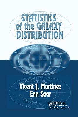 Statistics of the Galaxy Distribution by Vicent J. Martinez, Enn Saar ...