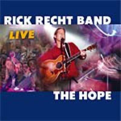 The Hope - Live - Audio CD By Rick Recht Band - GOOD | eBay