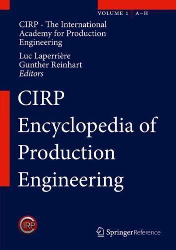 CIRP Encyclopedia of Production Engineering by CIRP Staff (2014 ...