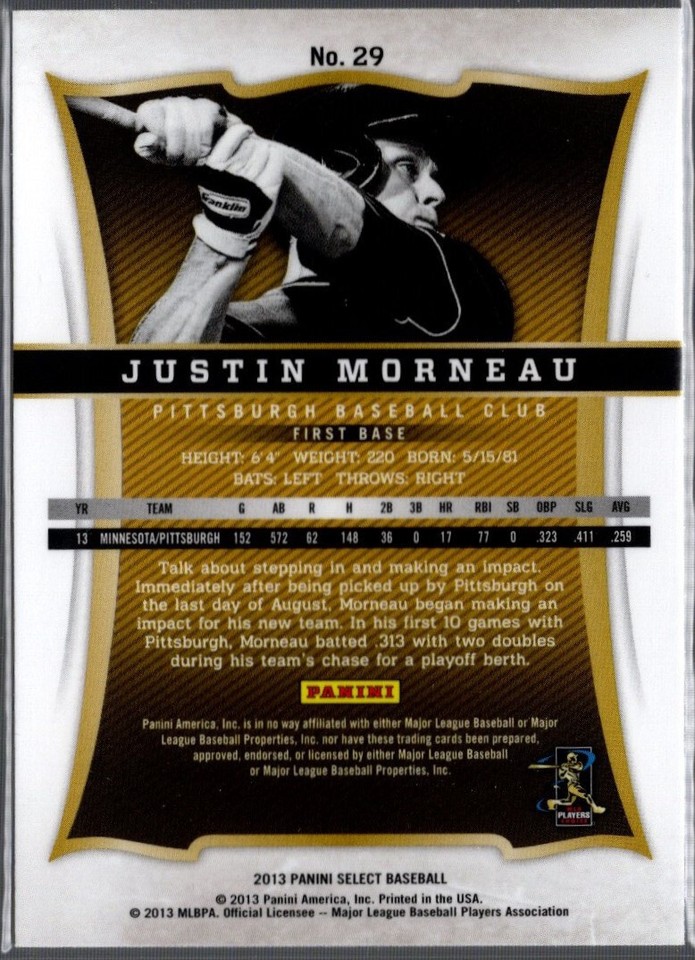 2013 Justin Morneau Panini Select #29 Pittsburgh Pirates EX/NM ...