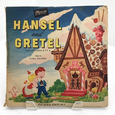 Musicraft Records Hansel & Gretel Sung By Earl Rogers Red Robin Series ...