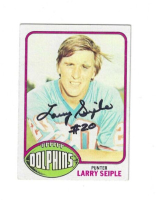 SIGNED AUTOGRAPHED LARRY SEIPLE Miami Dolphins 1976 Topps Card #172 COA ...