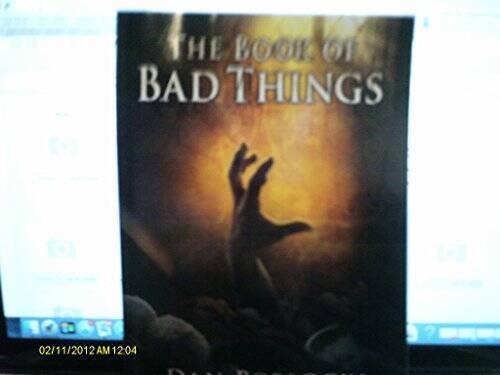 The Book of Bad Things By Dan Poblocki (Paperback - First Edition ...
