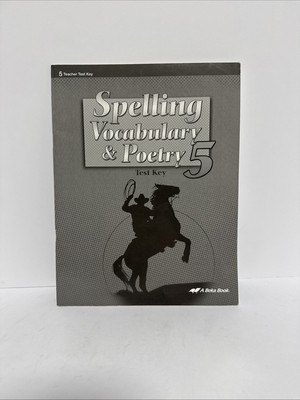 Abeka 5th Grade Spelling Vocabulary & Poetry 5 Teacher Test Key Fifth ...