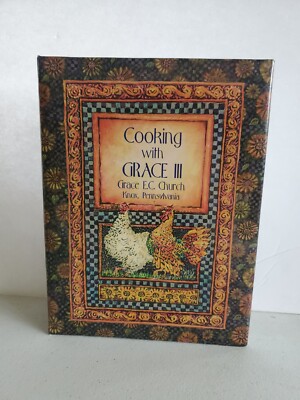 Cooking With Grace III Grace E.C. Church Knox, Pennsylvania Cookbook | eBay