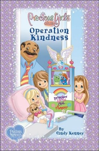 Operation Kindness: Book Two Hardcover (Precious Girls Club ...