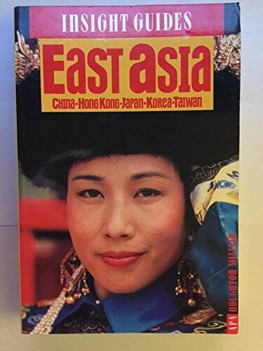Insight Guides East Asia, China, Hong Kong, Japan, Korea, Taiwan - VERY ...