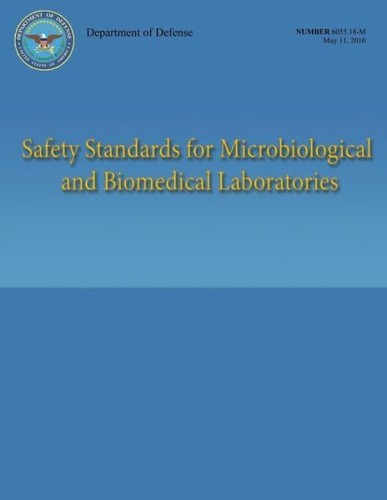 Safety Standards for Microbiological and Biomedical Laboratories (DoD ...