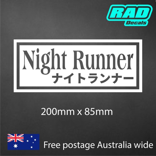Night Runner Die Cut Car Decal Funny Vinyl Sticker JDM Hoon Drift Turbo ...