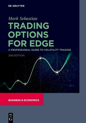 Mark Sebastian L. Celeste Taylor Trading Options for Edge (Copertina ...