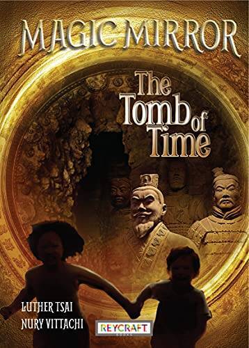 Magic Mirror: The Tomb of Time - Paperback By Tsai, Luther - GOOD ...