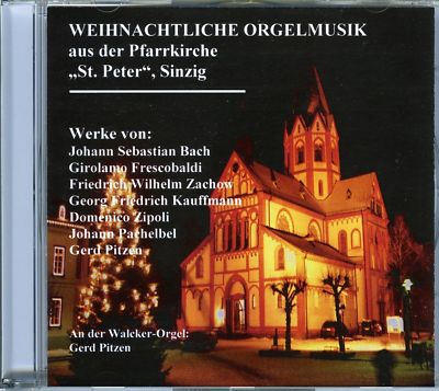 CD Weihn. Orgelmusik St. Peter Sinzig Kirchenorgel -Exclusiv nur hier ...