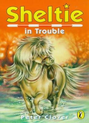 Sheltie 11: Sheltie In Trouble By Peter Clover | eBay
