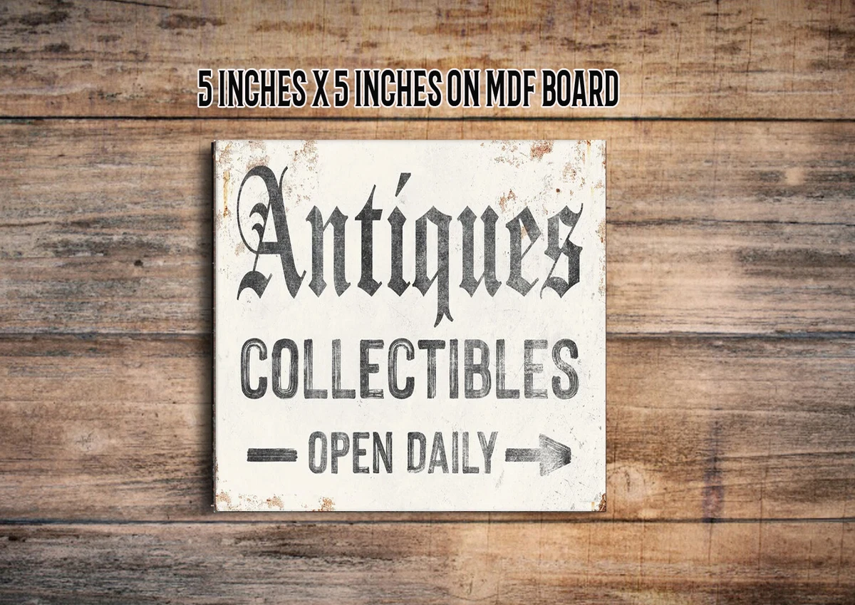 Antiques And Collectibles Sign