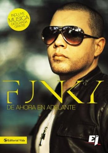 La Funky de Ahora En Adelante by Funky: New 9780829759891| eBay