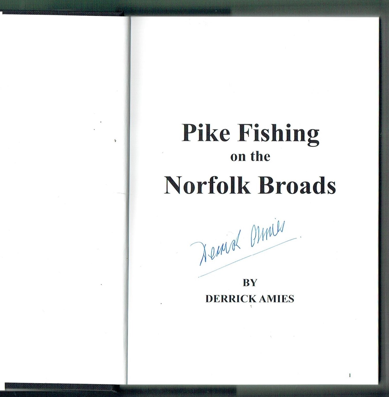 Pike Fishing on the Norfolk Broads by Derrick Amies.Signed.New Book ...