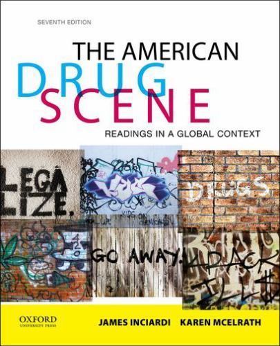 American Drug Scene : Readings in a Global Context by Karen McElrath ...