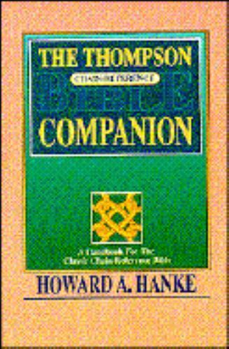Thompson Chain-Reference Bible Companion by Howard A. Hanke (Hardcover ...