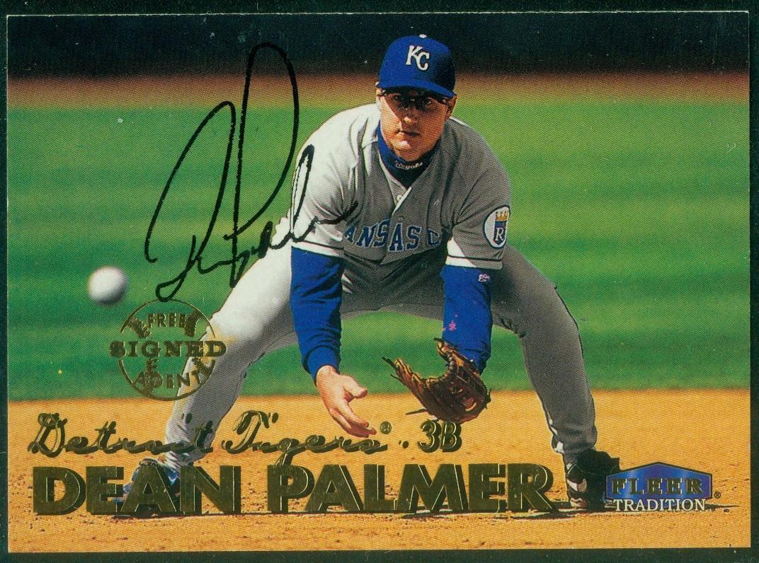 Original Autograph of Dean Palmer of the Detroit Tigers on a 1999 Fleer ...
