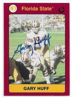 GARY HUFF Autographed Signed 1991 card #20 FSU Florida State Seminoles ...