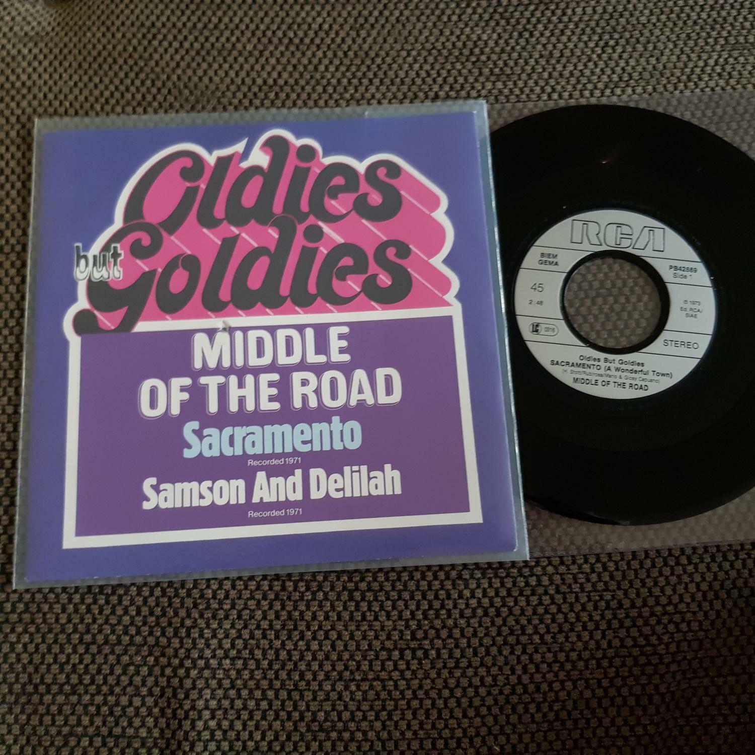 7" Single Vinyl Middle of the Road - Sacramento/ Samson and Delilah | eBay