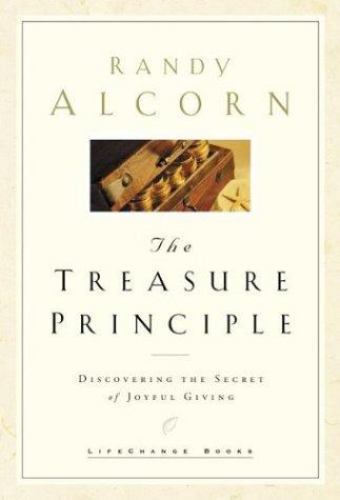 The Treasure Principle: Discovering the S- hardcover, Alcorn ...