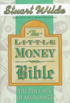 The Little Money Bible: The Ten Laws of Abundance - hardcover Wilde ...