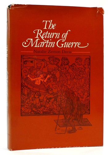 Natalie Zemon Davis THE RETURN OF MARTIN GUERRE 1st Edition 3rd ...