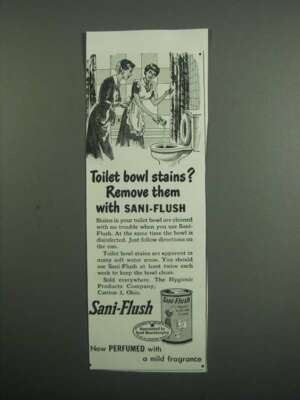 1954 Sani-Flush Toilet Bowl Cleaner Ad - Stains? | eBay