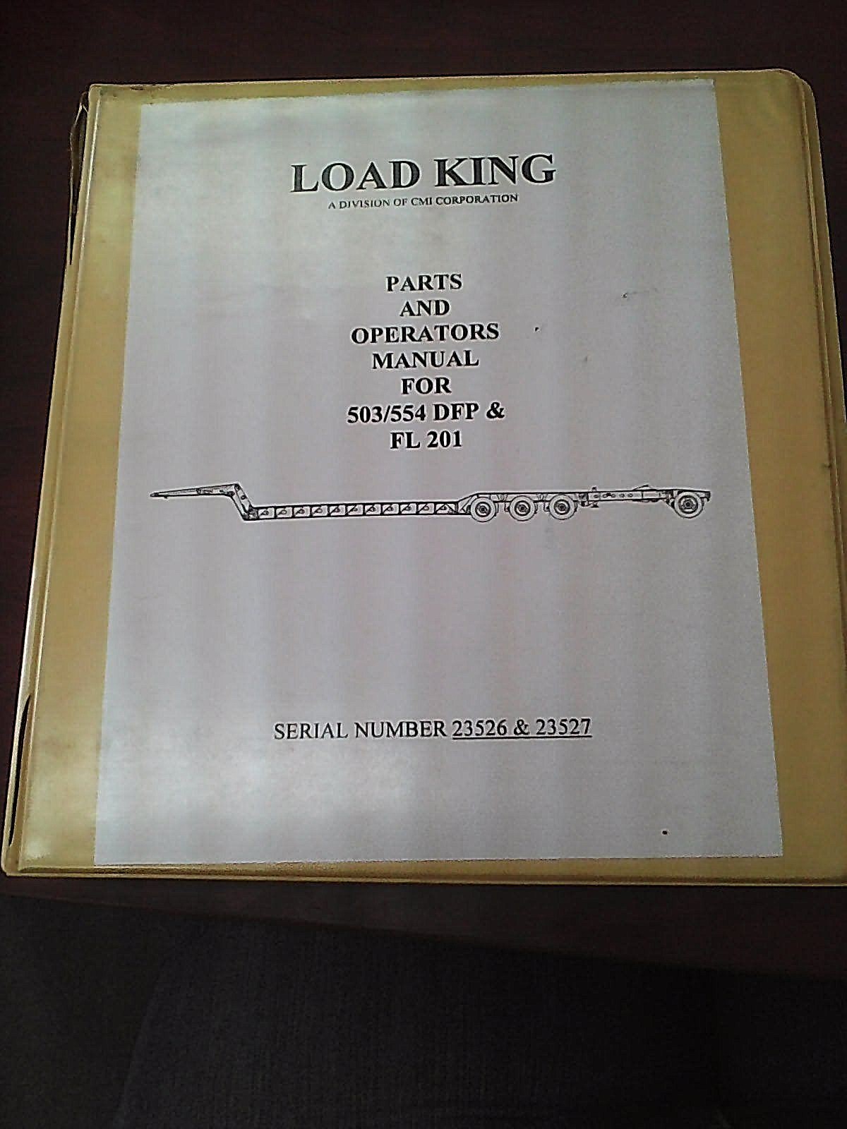 Load King Parts and Operators Manual for 503/554 DFP & FL 201 23526 ...