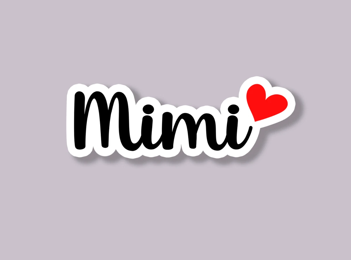 Mimi Name