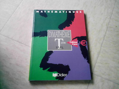 livre scolaire Dimatheme terminale SMS maths mathématiques DIDIER | eBay
