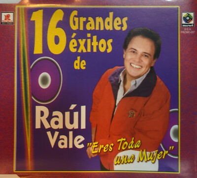 Raul Vale: Eres Toda Una Mujer 16 Grandes (CD Promo Balboa Records ...