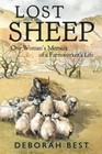Lost Sheep: One Woman's Memoir of a Farmworkers Life by Deborah Best NEW BOOK | eBay UK
