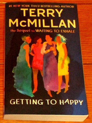 2011 Getting To Happy by Terry McMillan SIGNED 432 Pages New American ...
