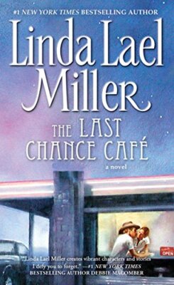 Last Chance Cafe: A Novel, Lael, Miller Linda 9780671042516| eBay
