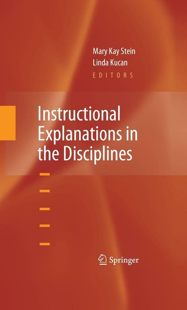 Instructional Explanations in the Disciplines von Linda Kucan Mary Kay ...