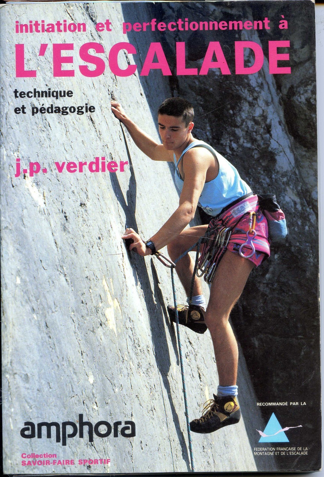 Initiation And Perfecting A L Rock Climbing - J.P.Verdier 1991 | eBay