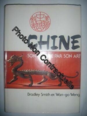 Chine: son histoire par son art 1980 BE | Smith Weng | Très bon état | eBay