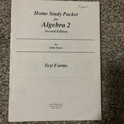 Home Study Packet For Algebra 2 Second Edition By John Saxon Test Forms ...