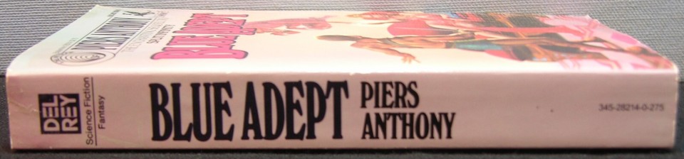 Anthony, Piers - Blue Adept [Apprentice Adept #2] PB 1st Printing 1982 ...