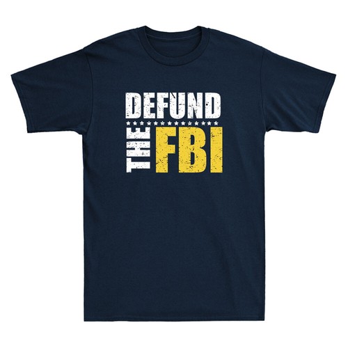 Defund The FBI Anti Government Funny Political Saying Joke Vintage Men ...