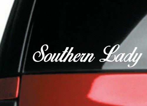 Southern Lady DECAL funny Sticker car window -weatherproof - jdm 4x4 ...